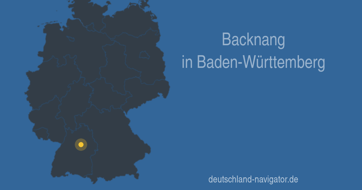 Backnang in Baden-Württemberg - Karte, Infos und Wissenswertes über ...