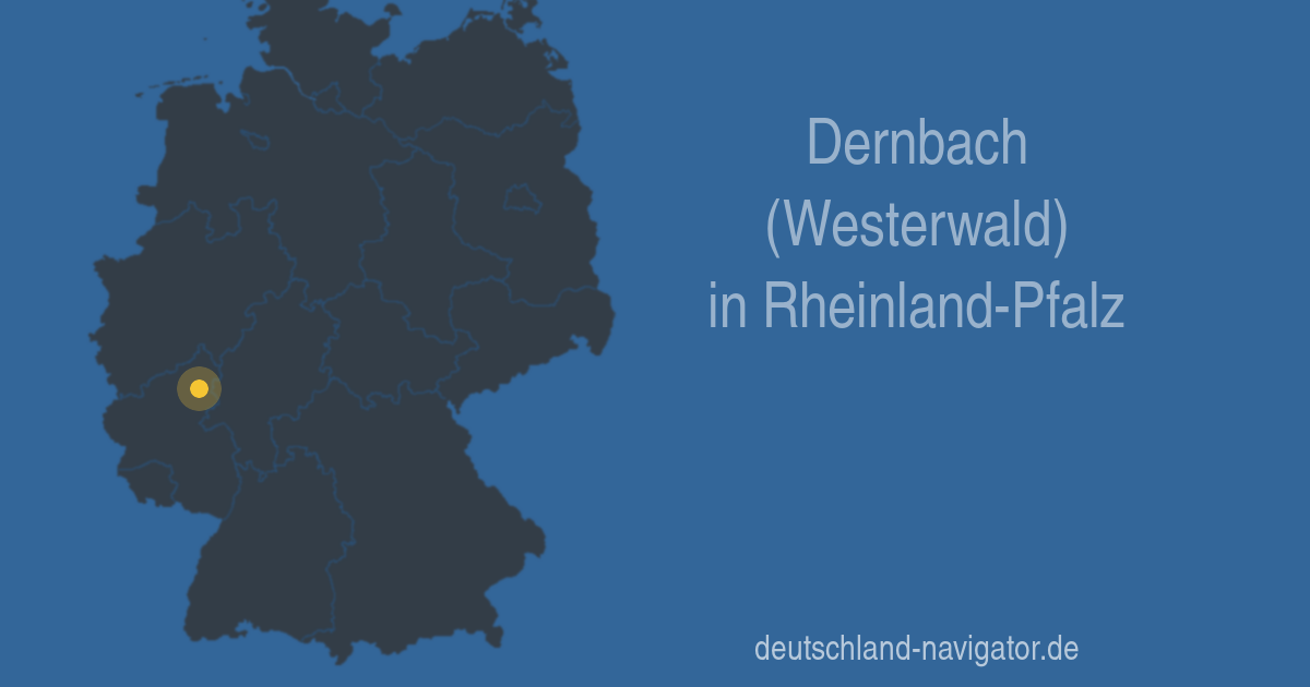 Dernbach (Westerwald) in Rheinland-Pfalz - Karte, Infos und ...
