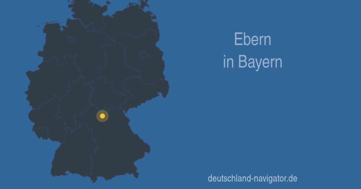 Ebern in Bayern - Karte, Infos und Wissenswertes über Ebern
