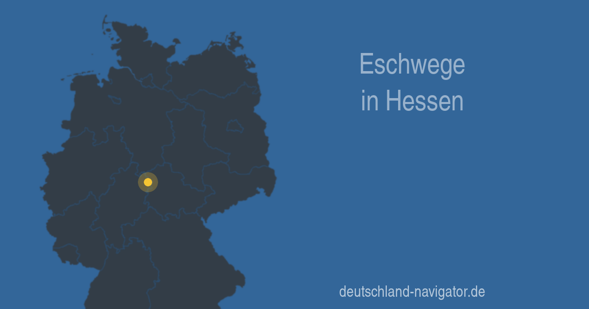 Eschwege in Hessen - Karte, Infos und Wissenswertes über Eschwege
