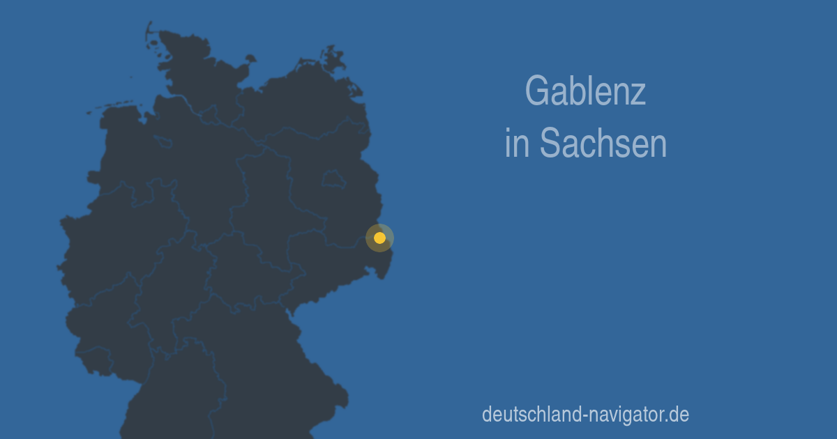Gablenz in Sachsen - Karte, Infos und Wissenswertes über Gablenz