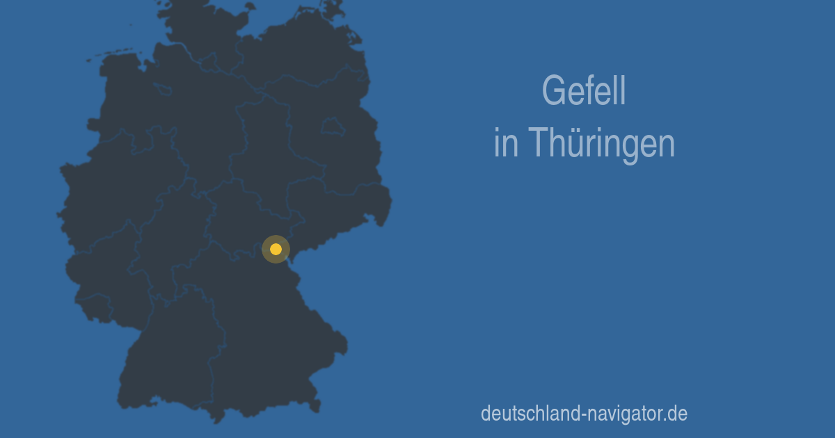Gefell in Thüringen - Karte, Infos und Wissenswertes über Gefell