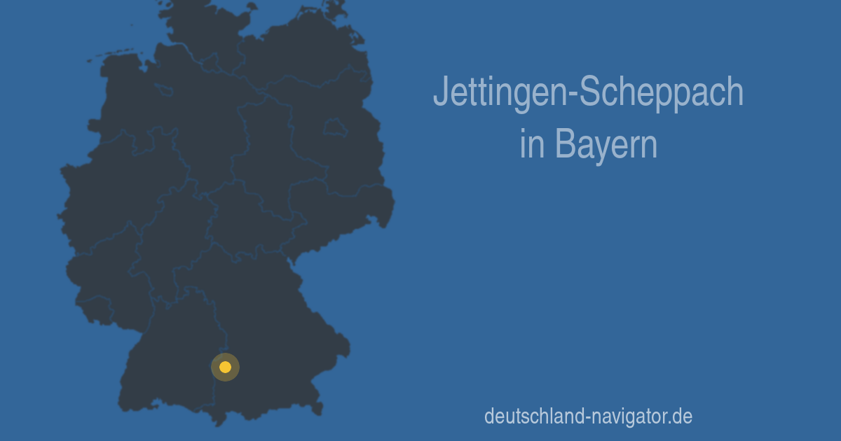 Jettingen-Scheppach in Bayern - Karte, Infos und Wissenswertes über ...