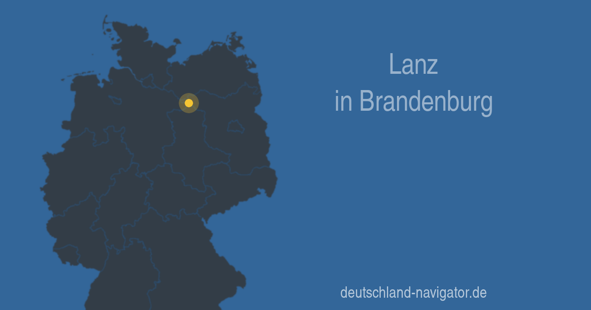 Lanz in Brandenburg - Karte, Infos und Wissenswertes über Lanz