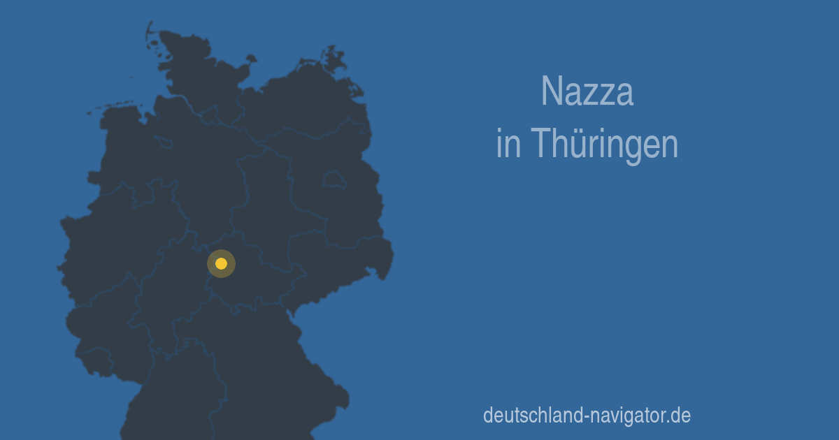 Nazza in Thüringen - Karte, Infos und Wissenswertes über Nazza