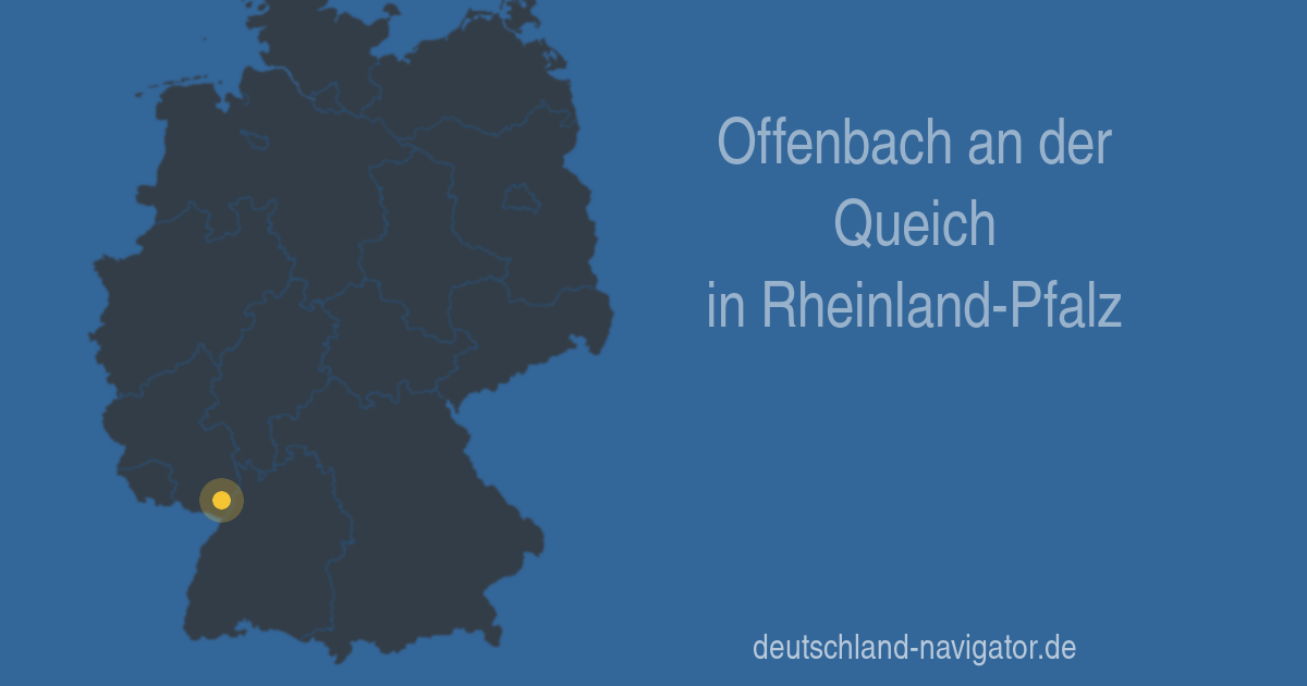 Offenbach an der Queich in Rheinland-Pfalz - Karte, Infos und ...