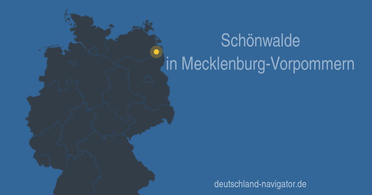 Schönwalde in Mecklenburg-Vorpommern - Karte, Infos und Wissenswertes ...