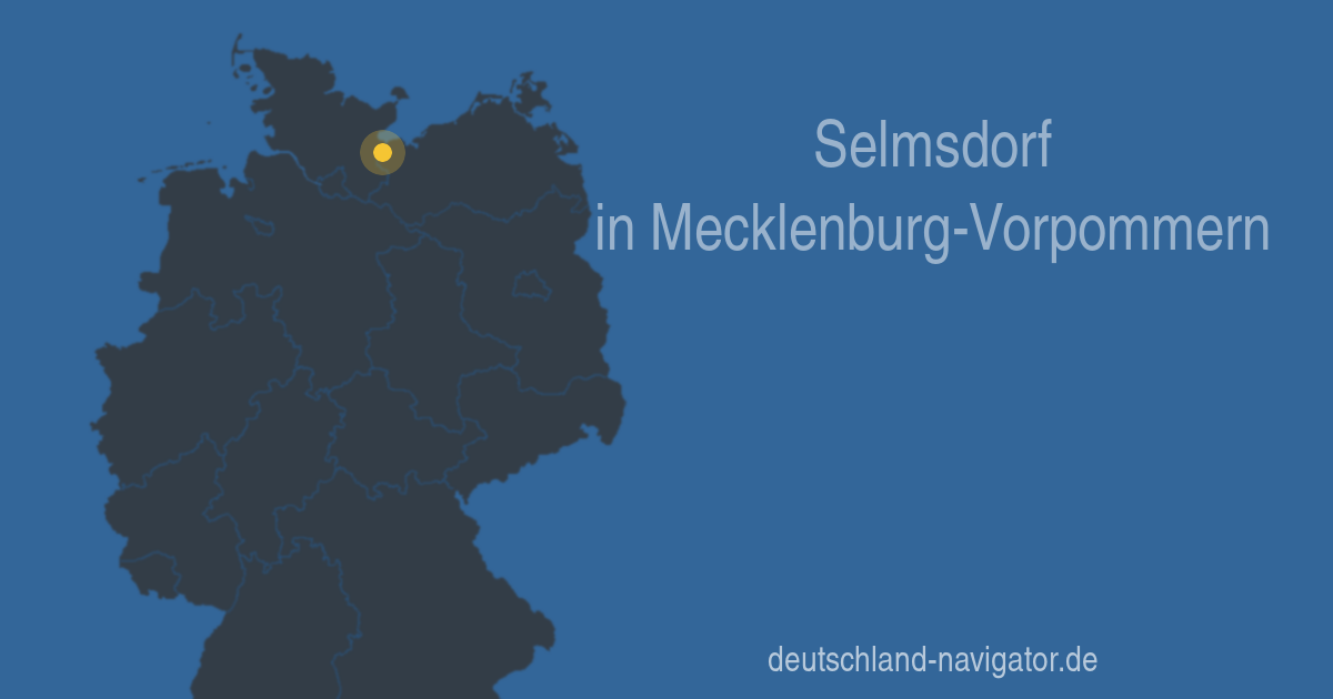 Selmsdorf in Mecklenburg-Vorpommern - Karte, Infos und Wissenswertes ...