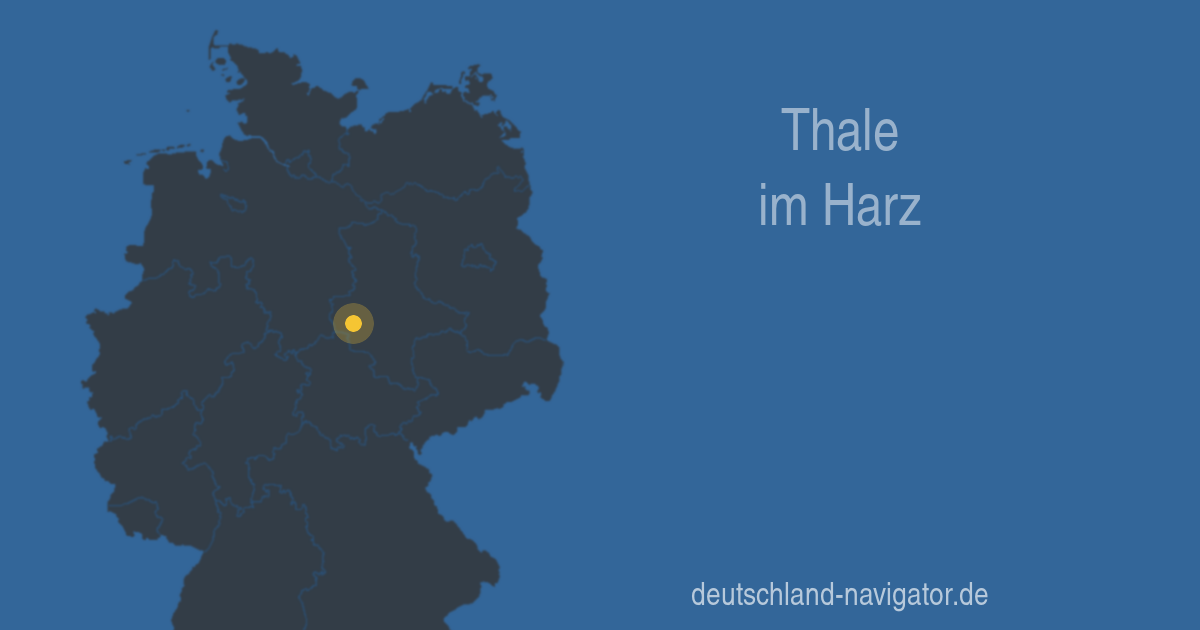Thale im Harz (Sachsen-Anhalt) - Stadtplan, Routenplaner und mehr