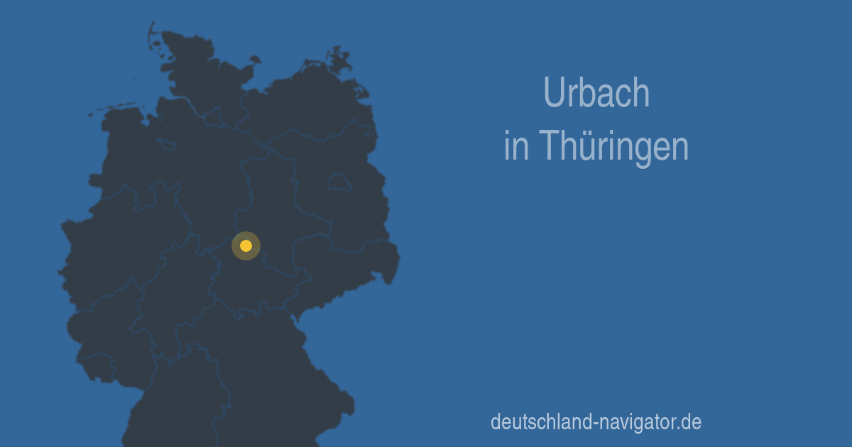 Urbach in Thüringen - Karte, Infos und Wissenswertes über Urbach